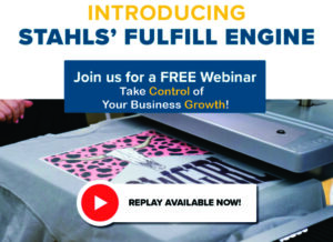 Transform Your Apparel Business with STAHLS' Fulfill Engine- Available ...