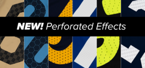 Personalize like the Pros with New Breathable Perforated Effects